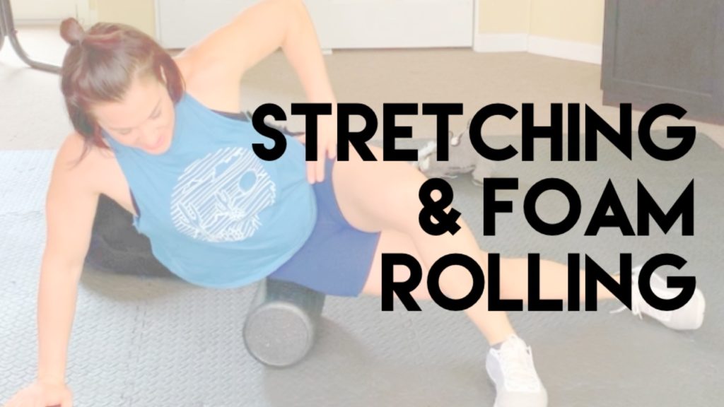 Stretching versus foam rolling.... | Get Mom Strong